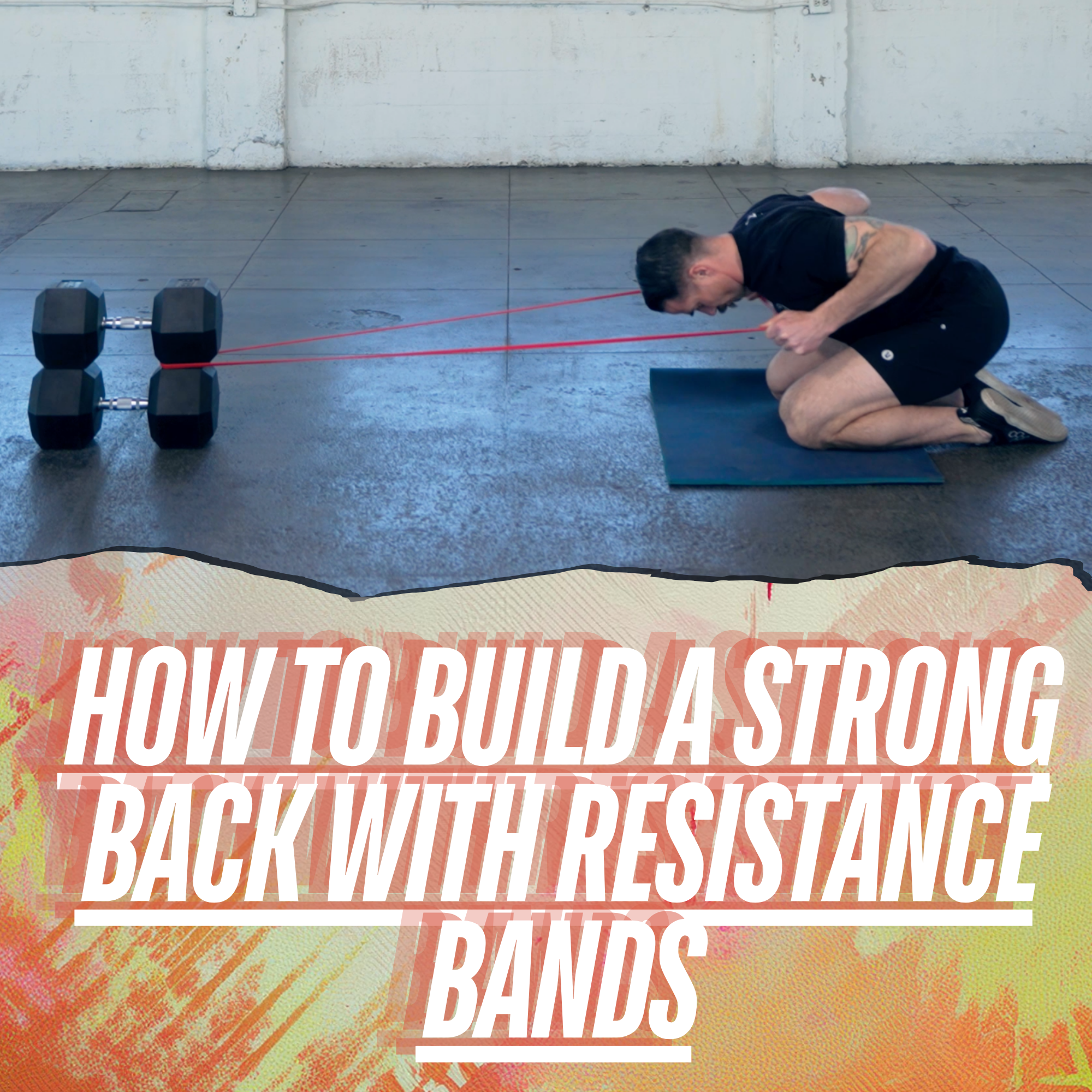 Home Back Workouts Using Bands - Living.Fit