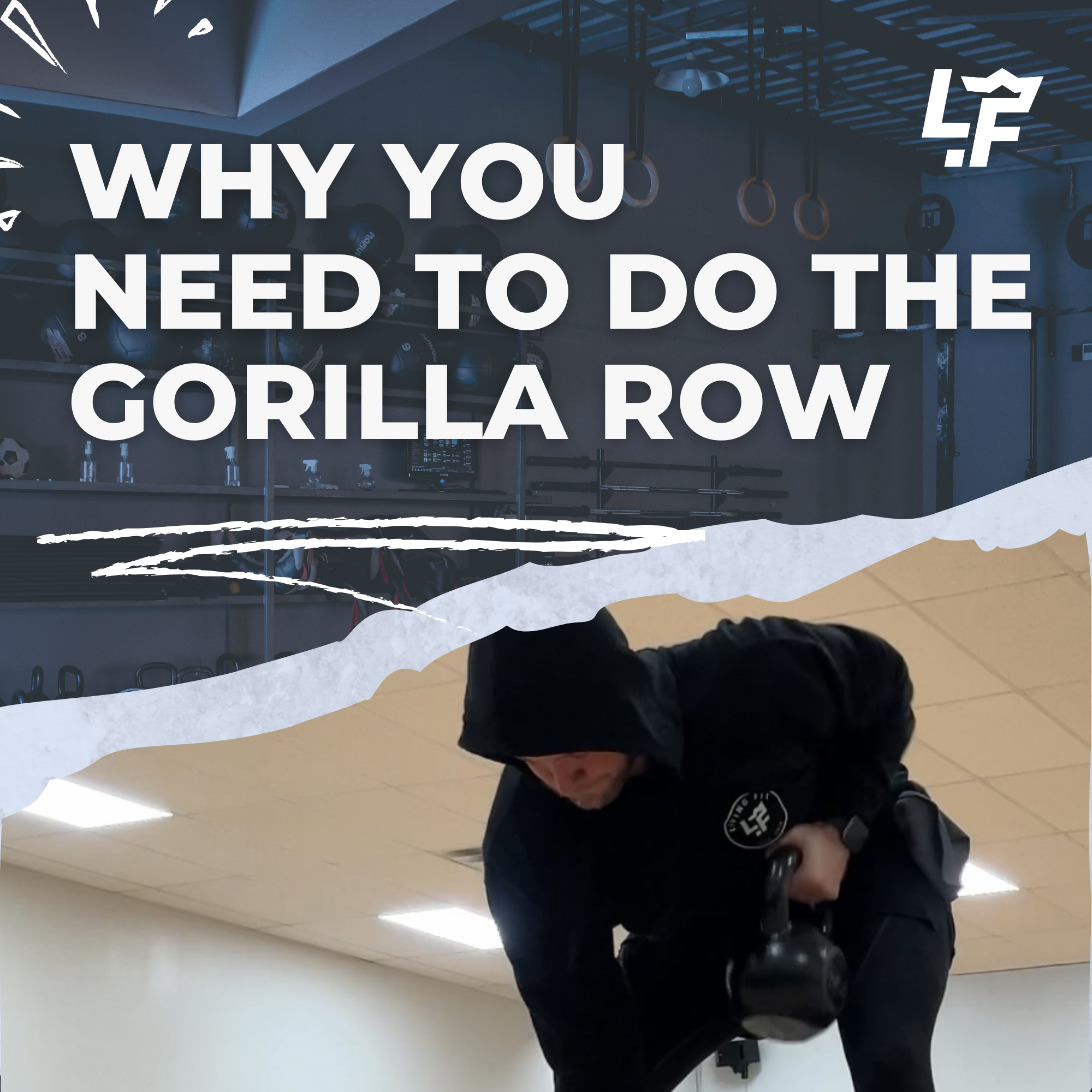 Gorilla Row: King of Functional Jungle – Living.Fit