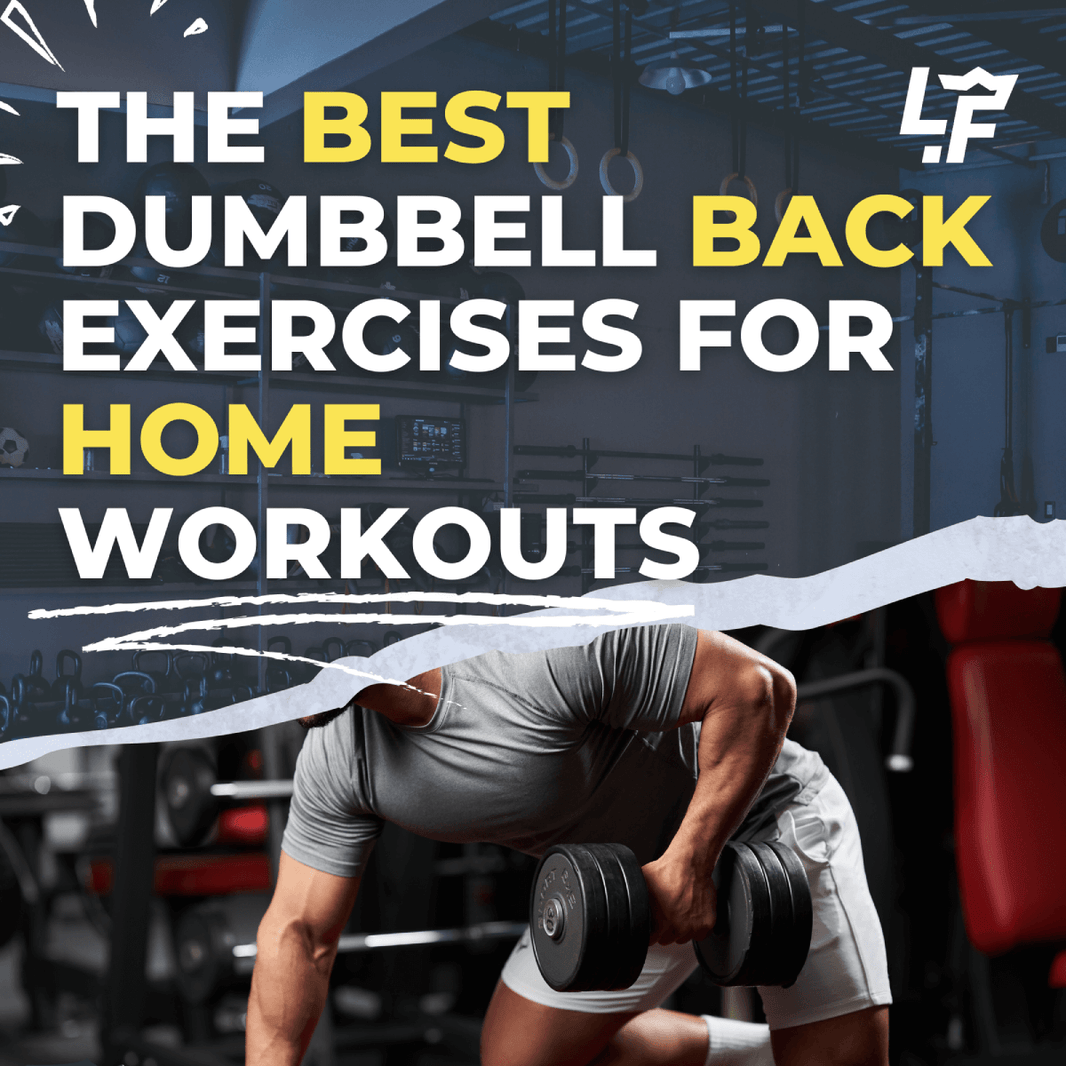 Dumbbell Back Exercises for Home Workouts - Living.Fit