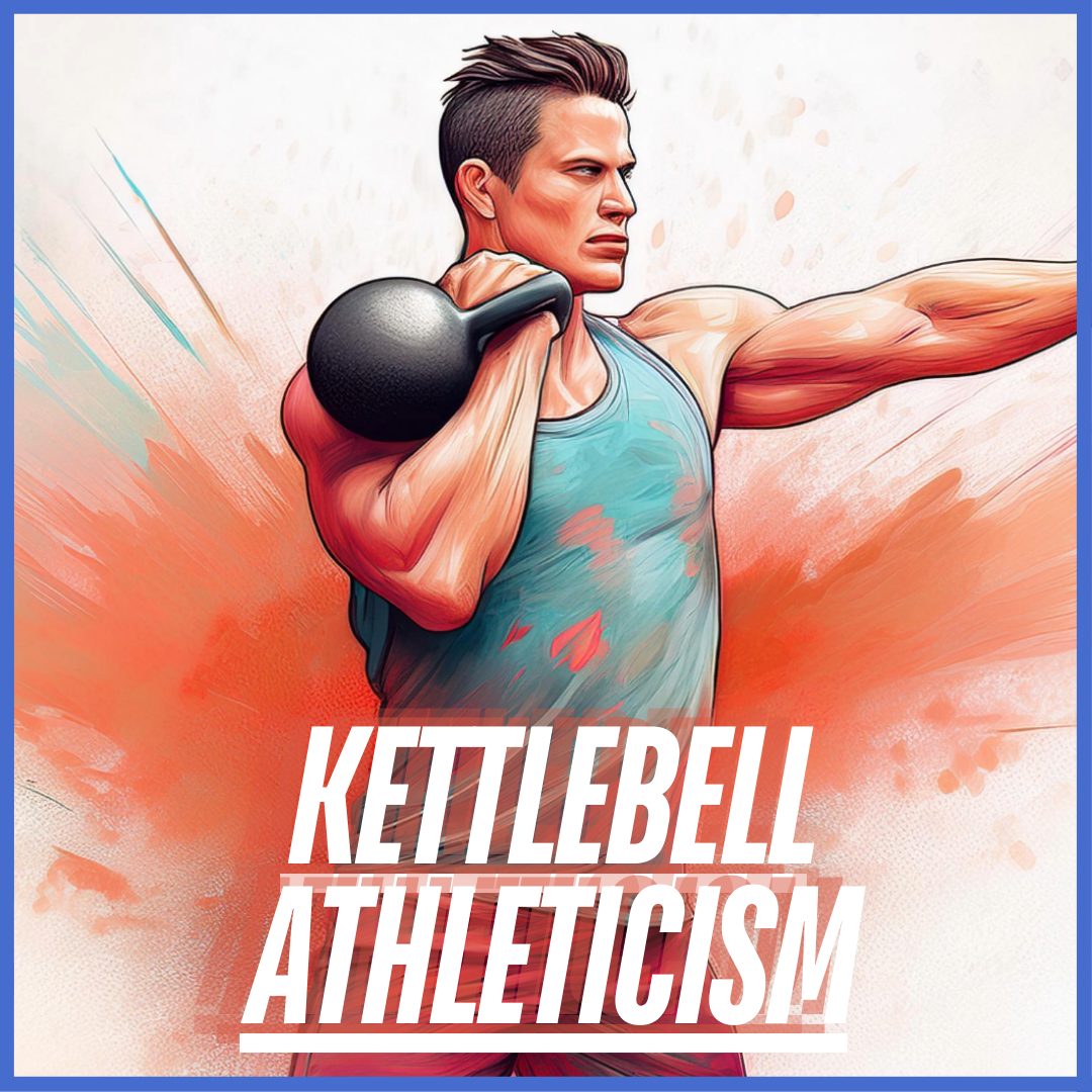 Kettlebell Athleticism Program by Jesse Grund, CSCS – Living.Fit