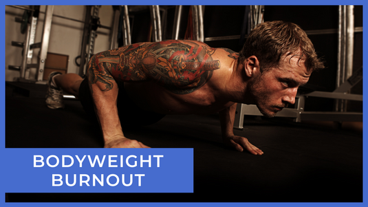Bodyweight Burnout Program by Jesse Grund, CSCS – Living.Fit